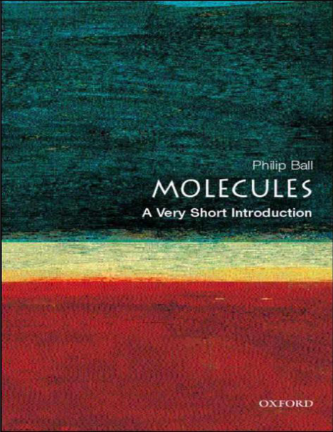 Molecules : a Very Short Introduction كتاب pdf بواسطه فيليب بول - YSK Books