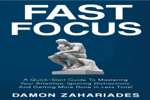 Fast Focus كتاب pdf بواسطه ديمون زهاراديس - YSK Books