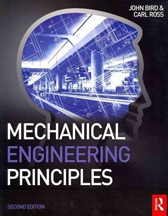 Mechanical Engineering Principles كتاب pdf بواسطه جون بيرد - YSK Books