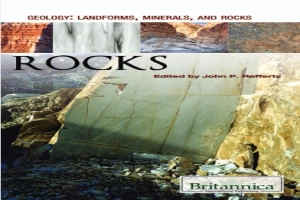 Rocks (Geology: Landforms, Minerals, and Rocks) كتاب pdf بواسطه جون بي ...