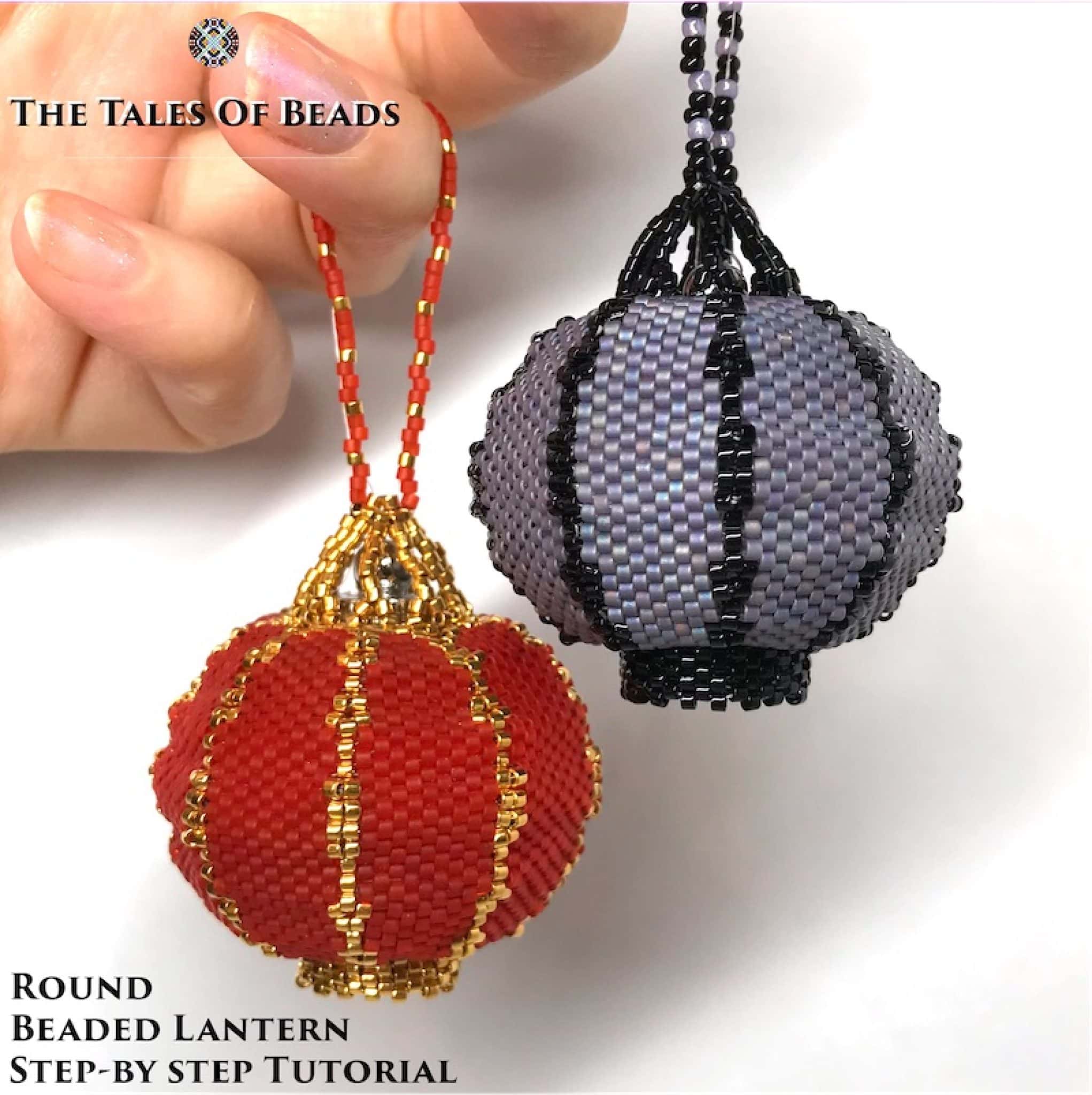 Beaded Lantern Pattern / Tutorial Seed Bead Chinese Lanterns - Crealandia
