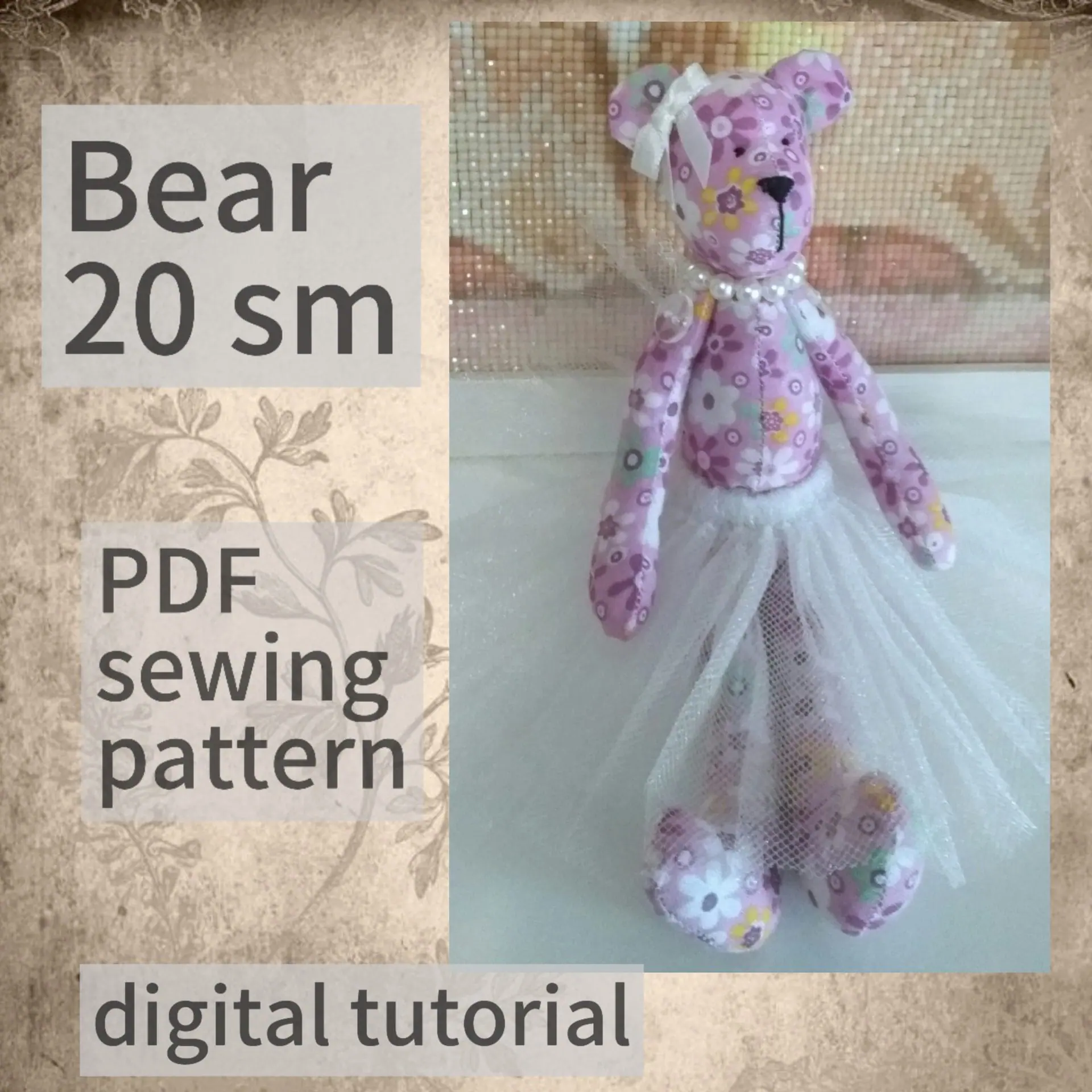 Bear pattern PDF, sewing tutorial in english - DailyDoll Shop