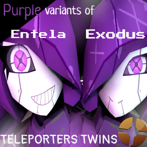 SFMLab • [TF2] Purple Entela and Exodus (PRL)