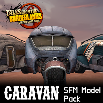 SFMLab • Tales from the Borderlands: Caravan Model Pack